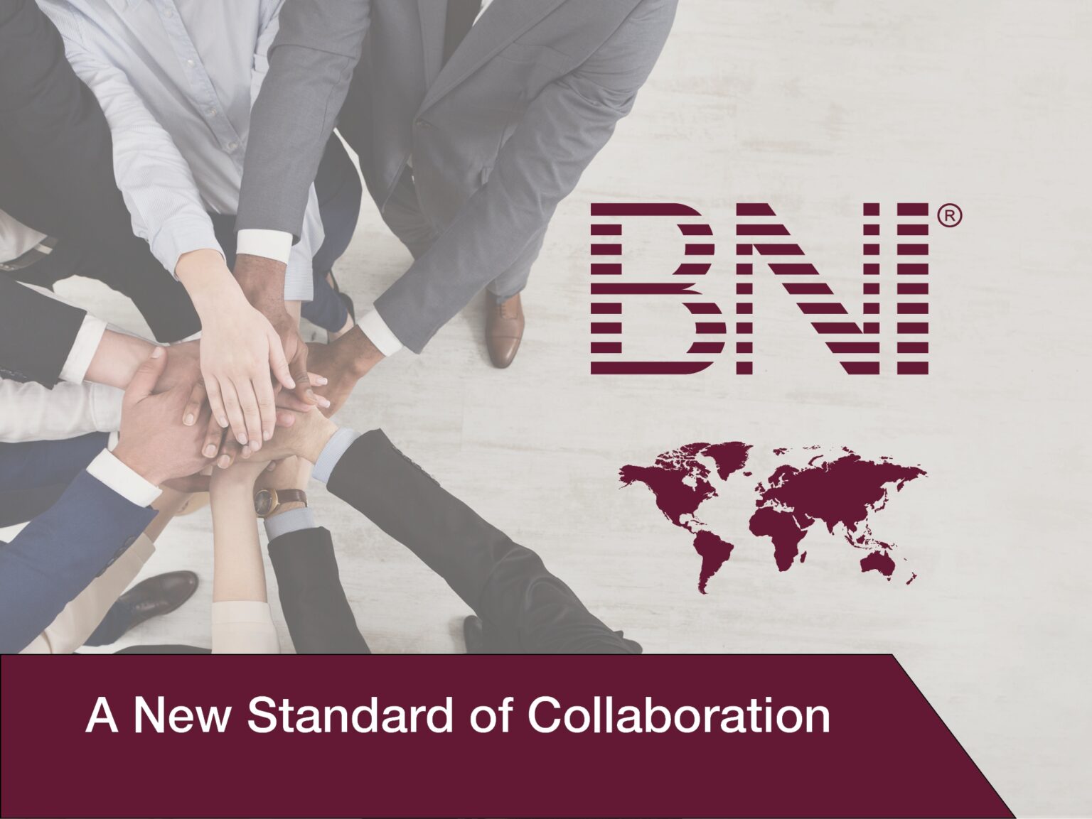 A New Standard of Collaboration - BNI